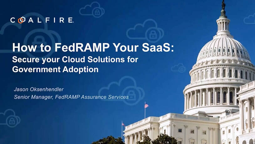 Webinar: How to FedRAMP Your SaaS | Coalfire