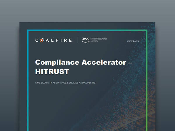 Unlocking HITRUST Compliance White Paper | Coalfire